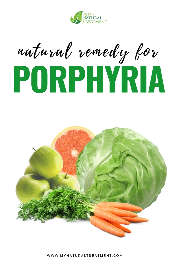 Simple Home Remedy for Porphyria with 4 Fruits and Veggies